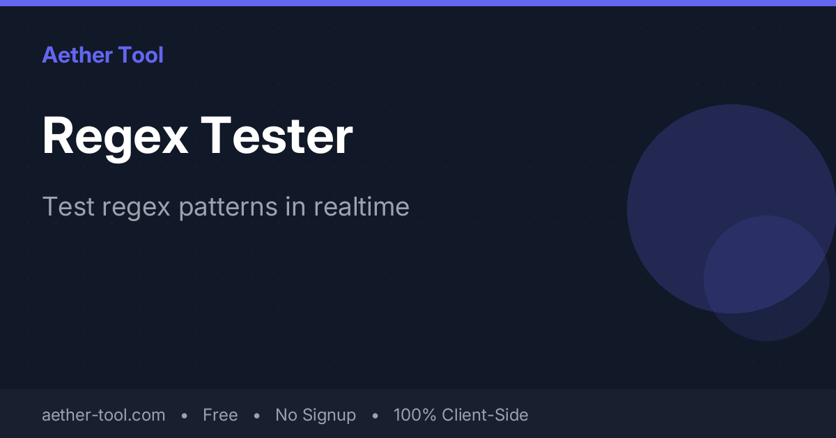 Regex Tester — Test Regular Expressions with Live Matching & Explanation